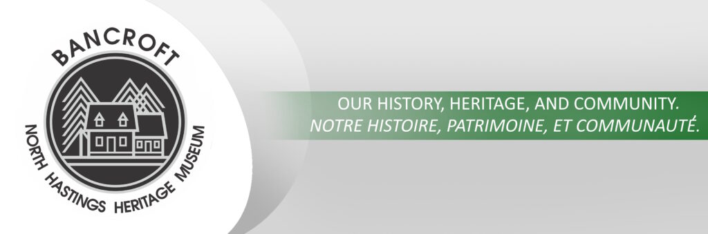 Featured Displays – Bancroft North Hastings Heritage Museum / Hastings ...